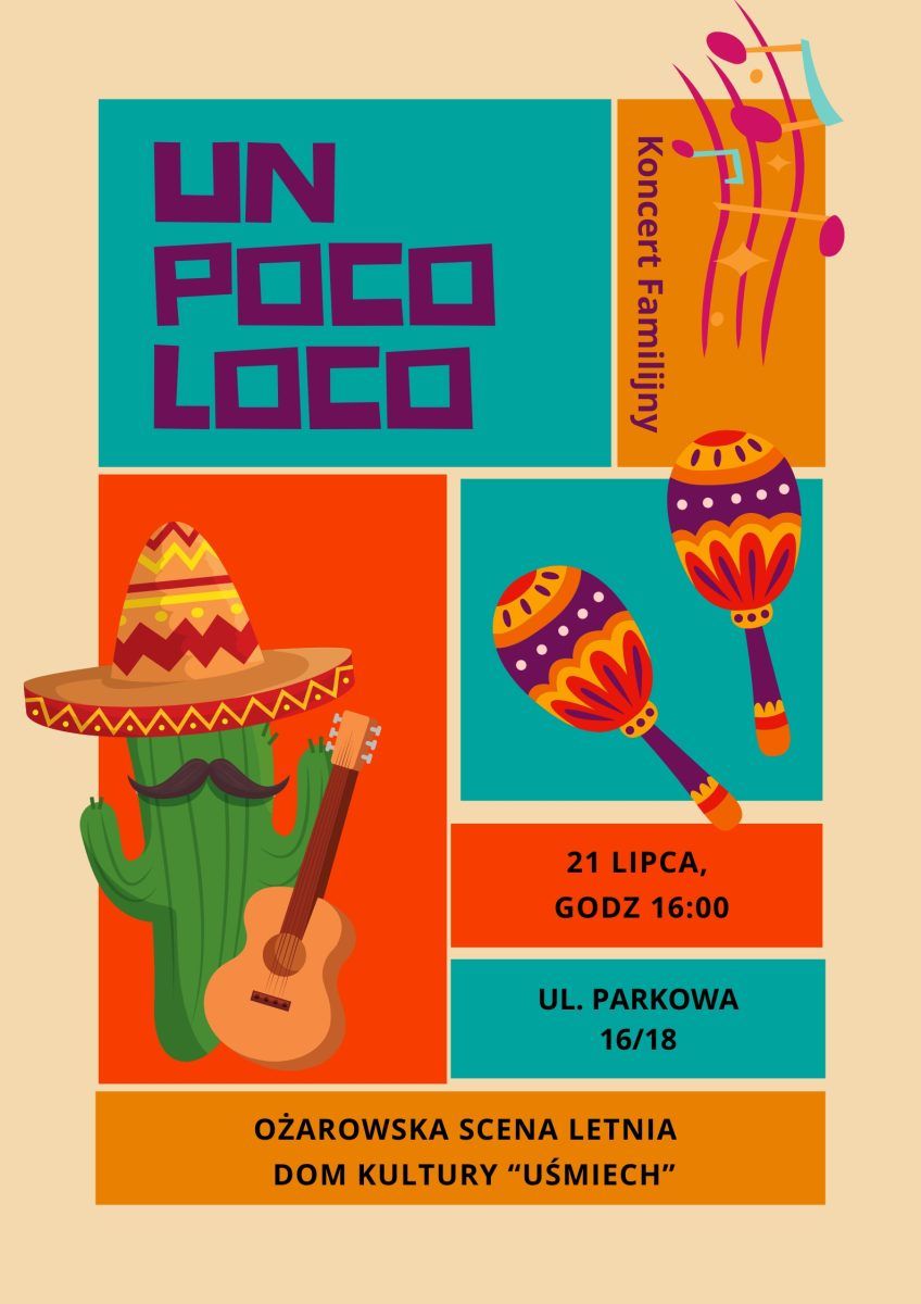 [Scena Letnia] Artyści agencji Pro Arte: Un Poco Loco : Dom Kultury ...