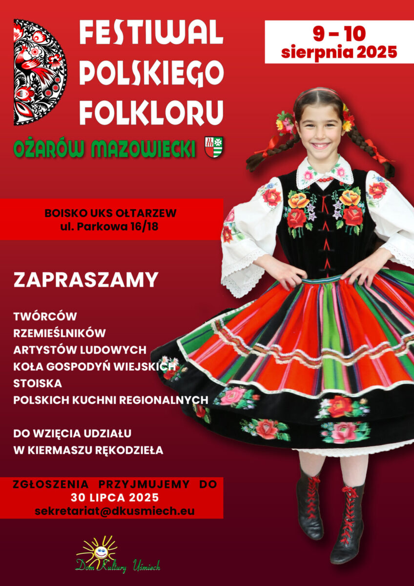Festiwal Polskiego Folkloru – Informacje dla wystawców : Dom Kultury „Uśmiech”
